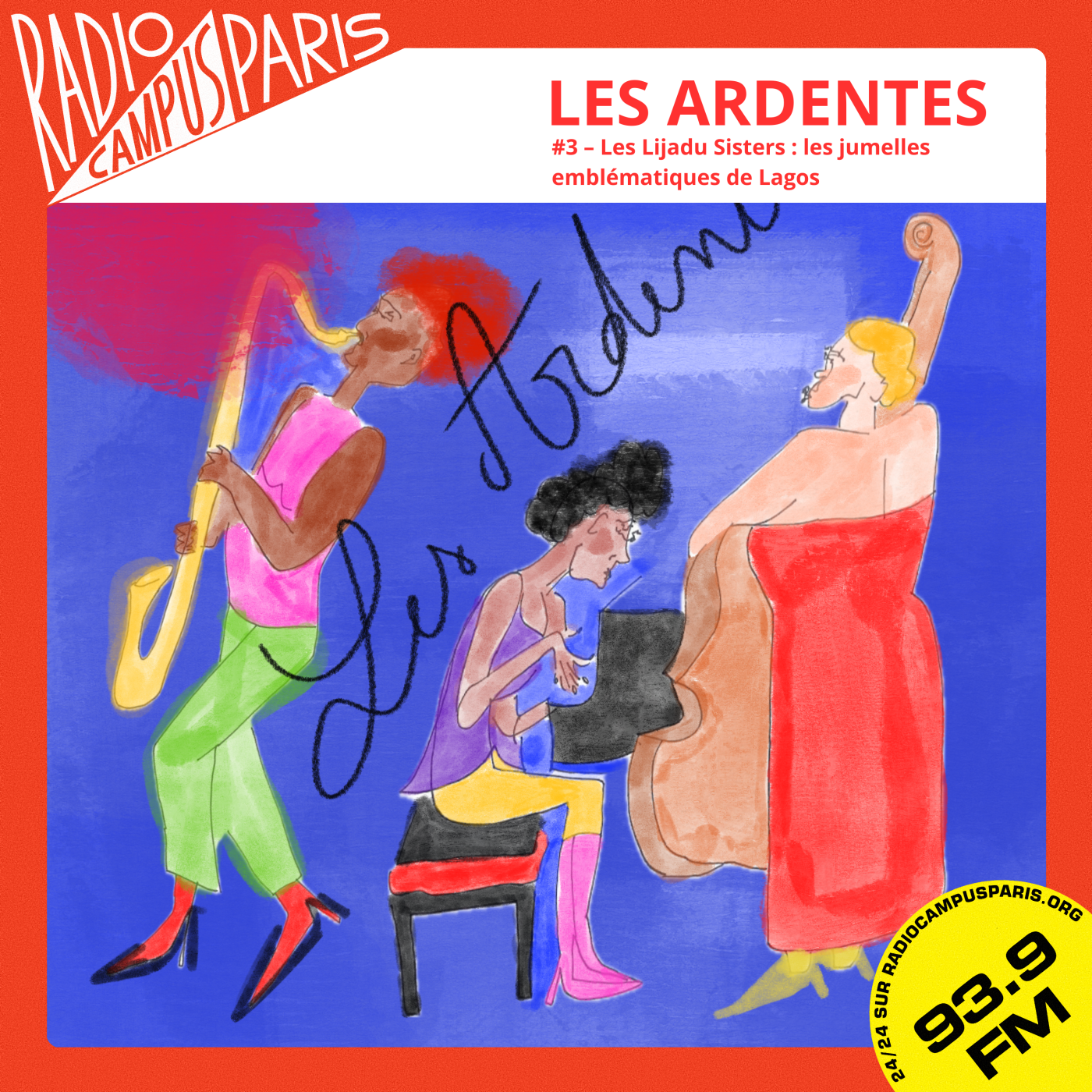 Les Ardentes - Radio Campus Paris